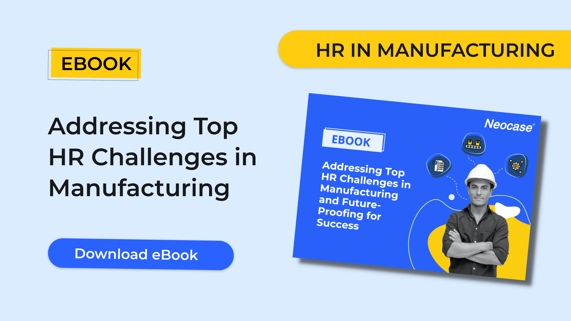Addressing Top HR Challenges in Manufacturing