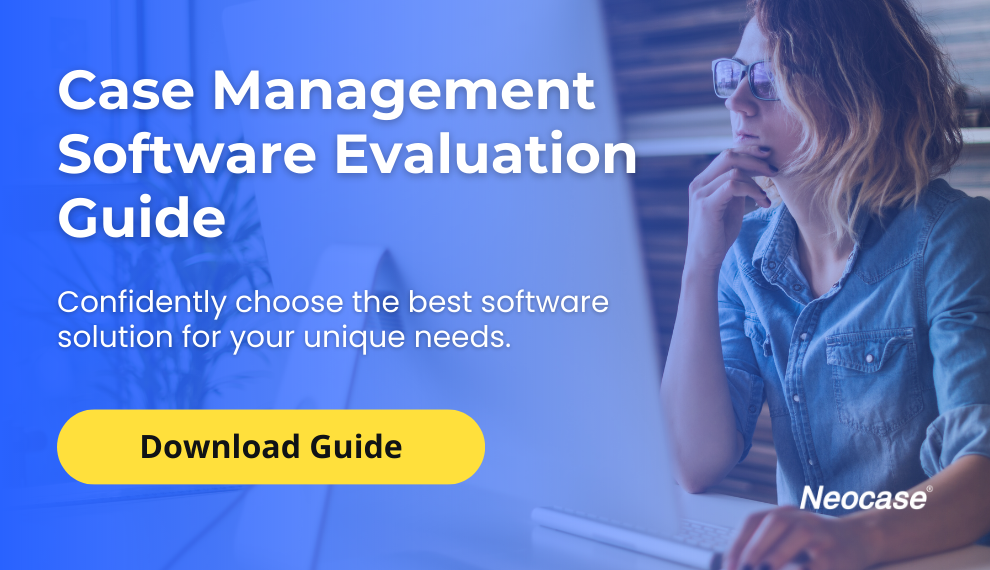 Case Management Software Evaluation Guide