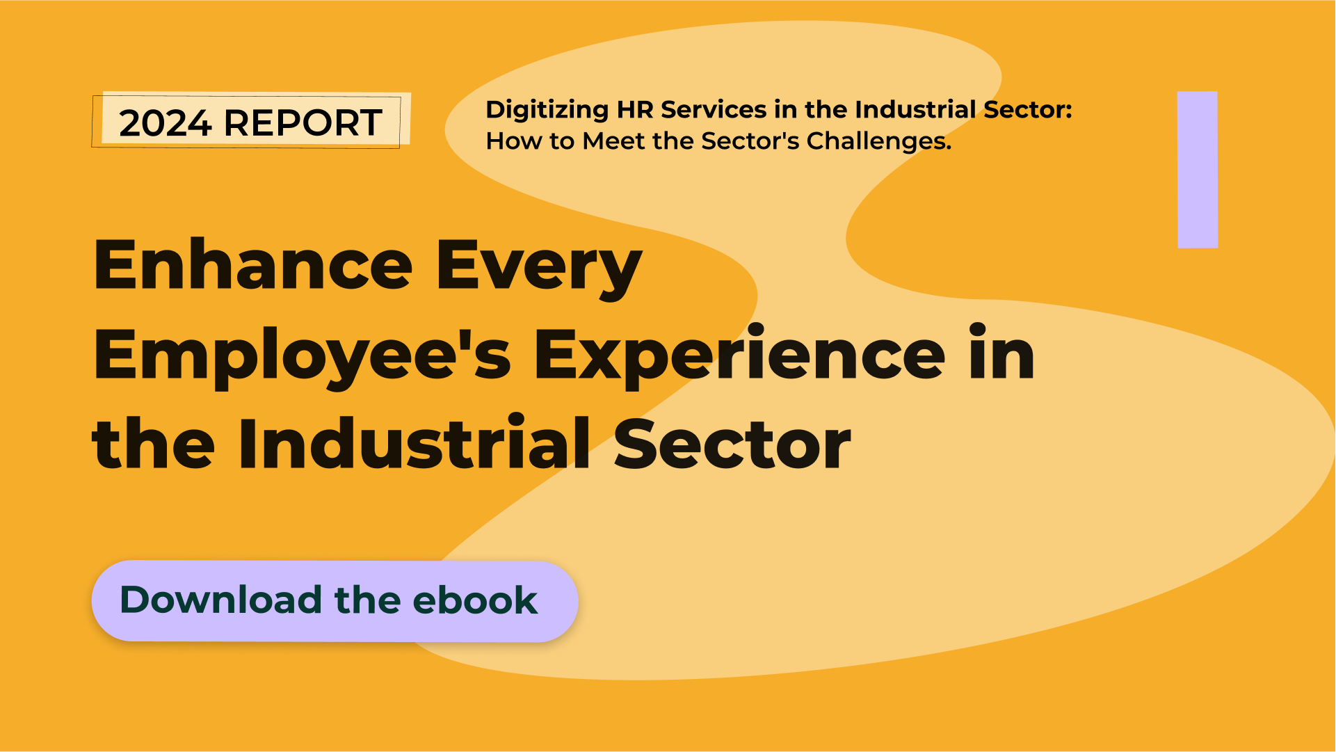 Enhance Every Employee's Experience in the Industrial Sector